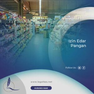 Izin Edar Pangan - Legalitas Alat Kesehatan Jakarta