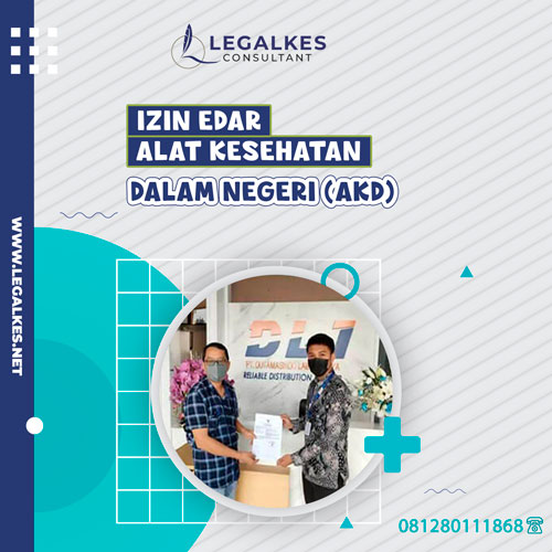 Izin Edar Alat Kesehatan Dalam Negeri Akd Pedoman Terbaru